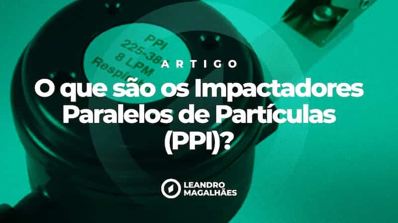 O que são os Impactadores Paralelos de Partículas (PPI)?
