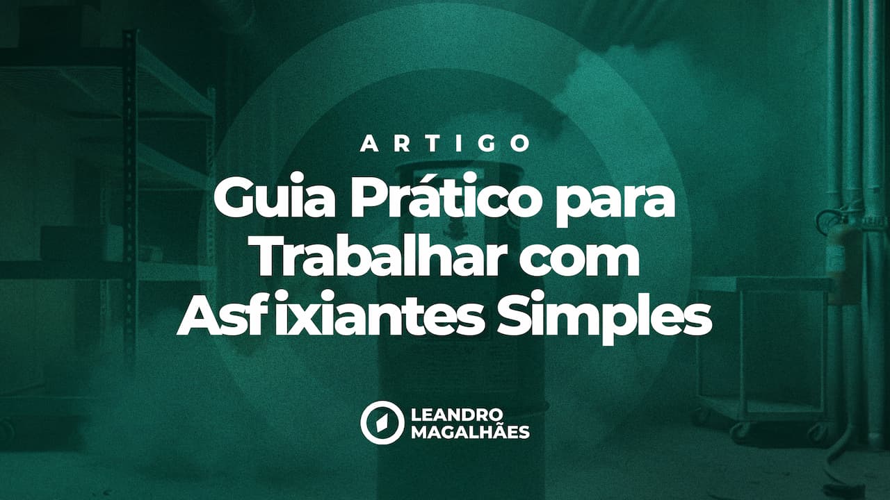 Guia Prático para Trabalhar com Asfixiantes Simples
